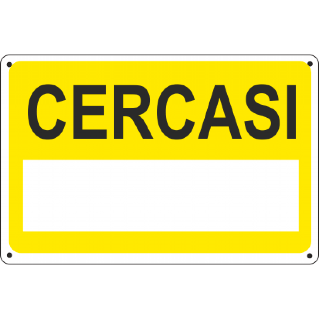 cartello cercasi